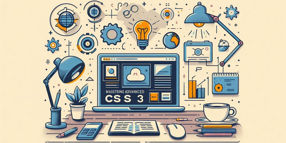 Advanced CSS3 Techniques for Better Websites | FallingBrick